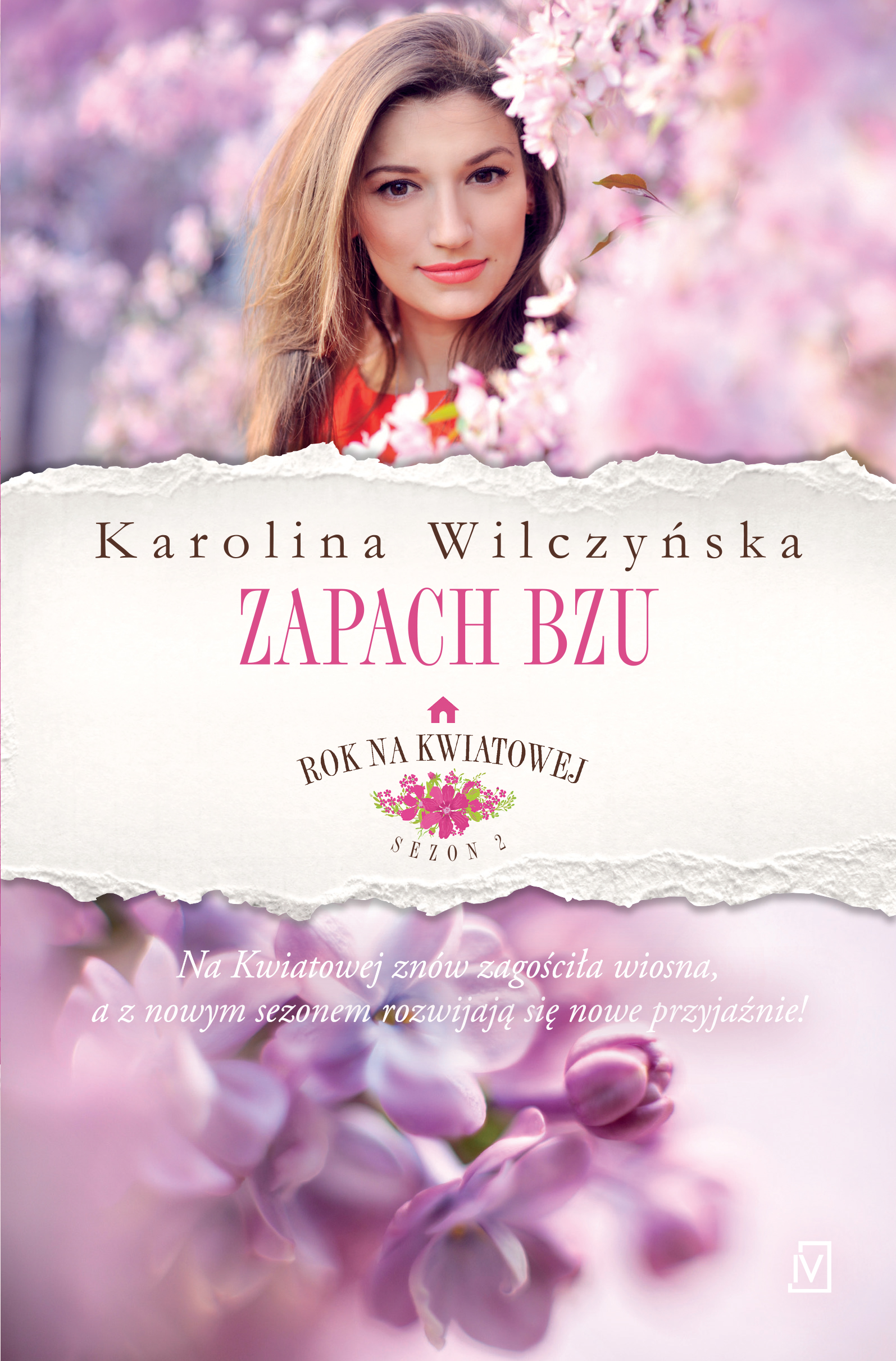 Rok na Kwiatowej. Tom 5. Zapach bzu | Księgarnia Czwarta Strona